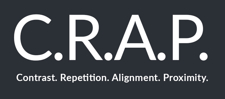 Build Better User Experience With C.R.A.P. Design Principles